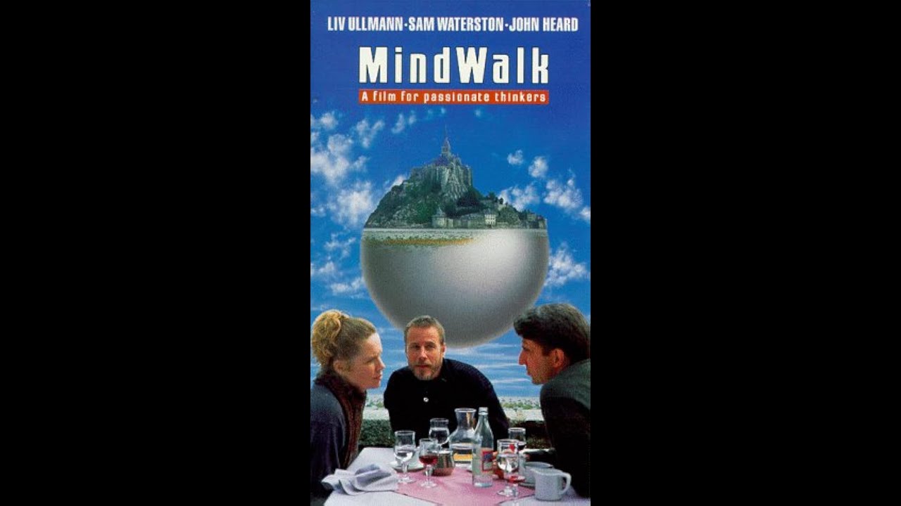 Mindwalk 1990 Película sobre la obra de Fritjof Capra - YouTube