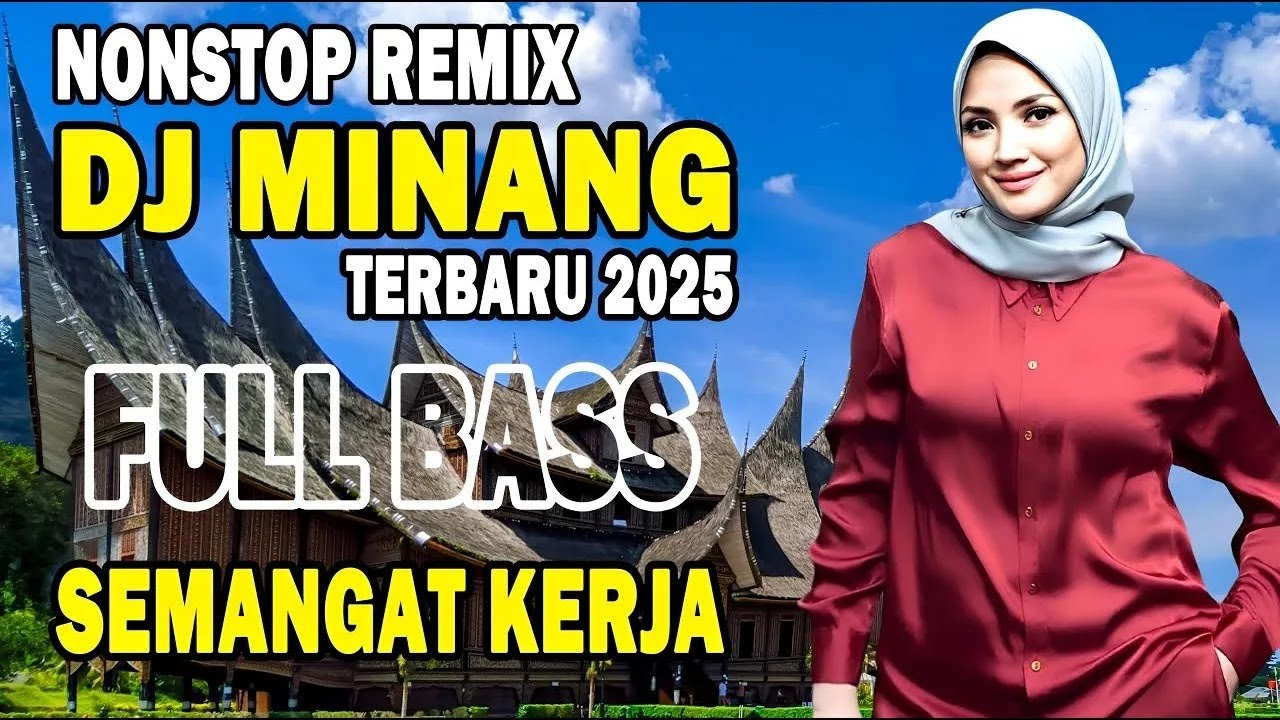 Rancak Bana !! DJ Minang Paling Hits dan Popuper Remix Lagu Minang ...