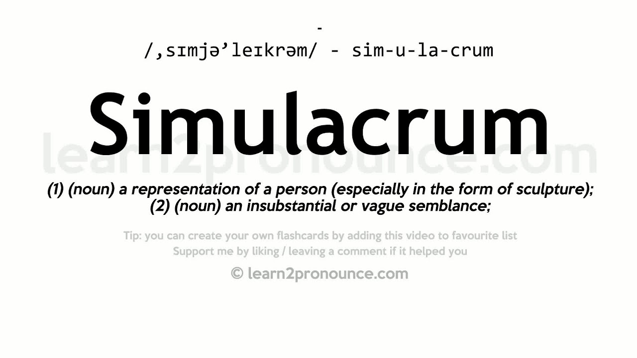 Simulacrum pronunciation and definition - YouTube