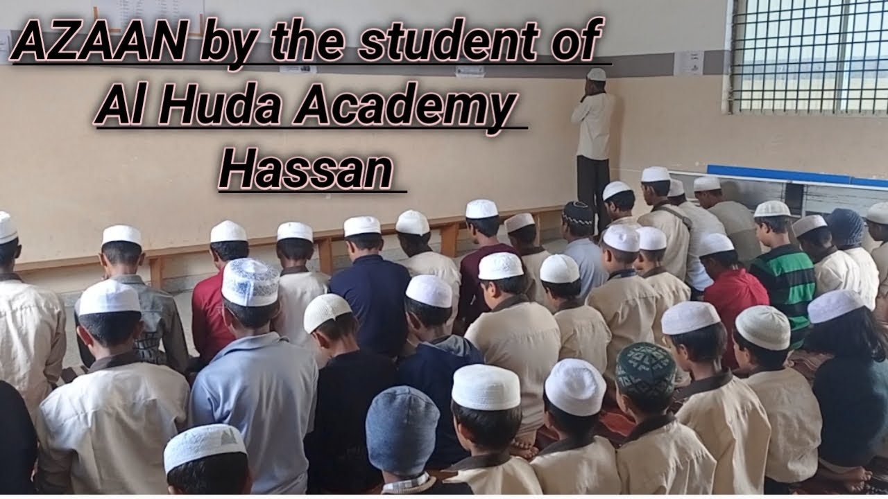 Zuhr Azaan by the student of Al Huda Academy Hassan - YouTube