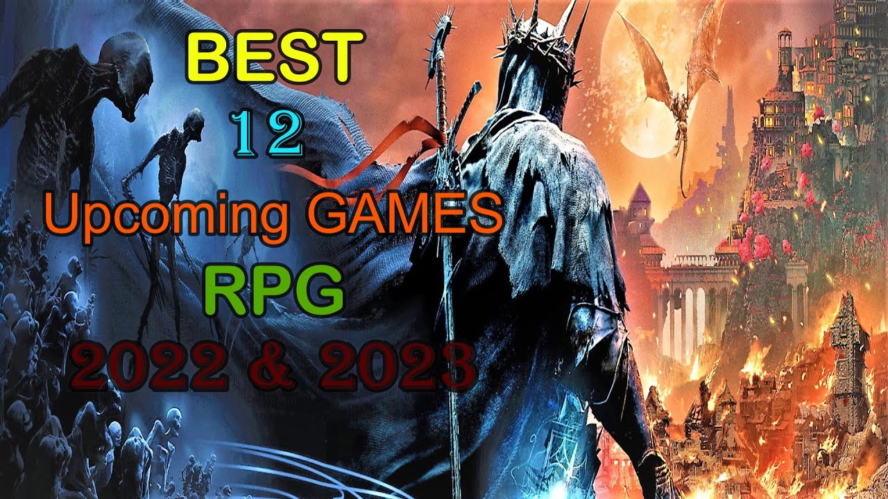 BEST 12 EPIC Upcoming RPG Games 2022 & Beyond |PS5,PS4,XBOX ONE,XBOX,PC ...