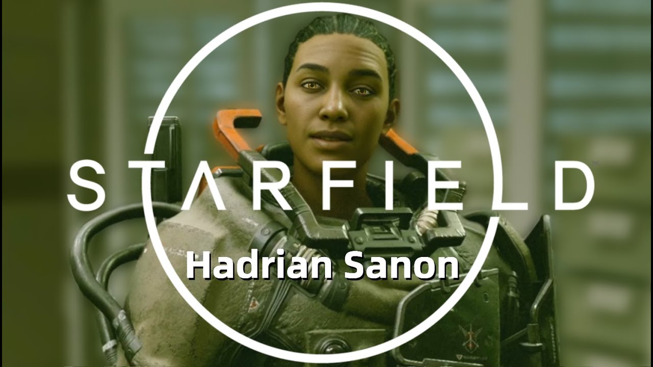 The Hymn of Hadrian Sanon. A Starfield Story. - YouTube
