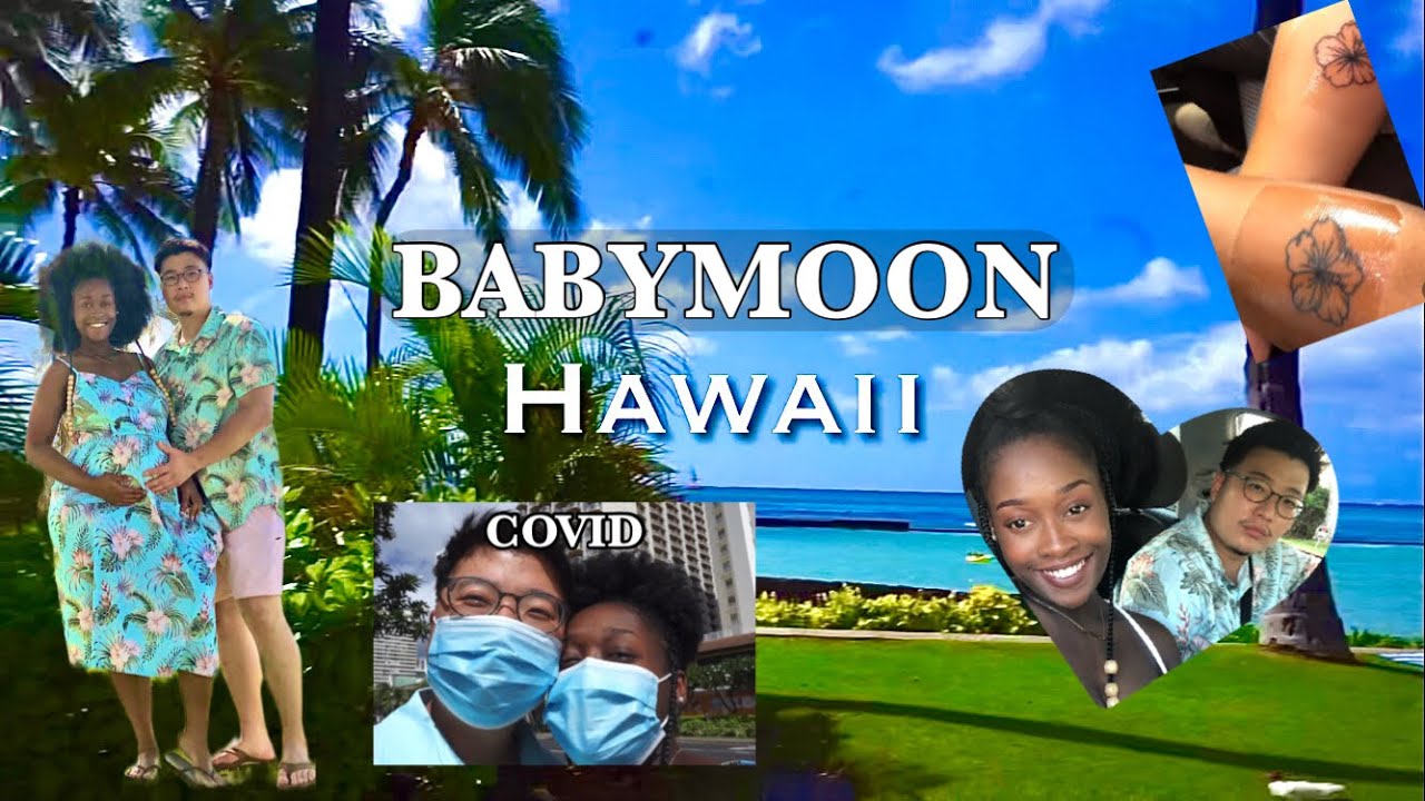 🤰🏾Baby moon to Hawaii🌴 | Matching tattoos ambw - YouTube