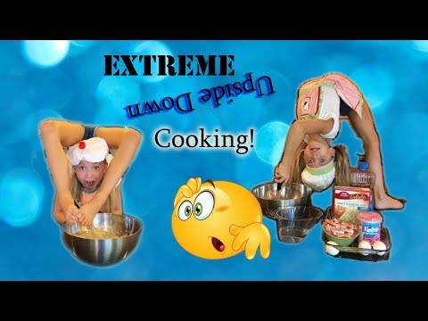 Upside Down Cooking with Lilly K!