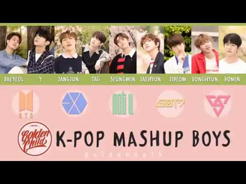 Golden Child (골든차일드) - KPOP Mashup Boys (BTS, Exo, Seventeen, Got7 & NCT U) | HAN/ROM/ENG Lyrics