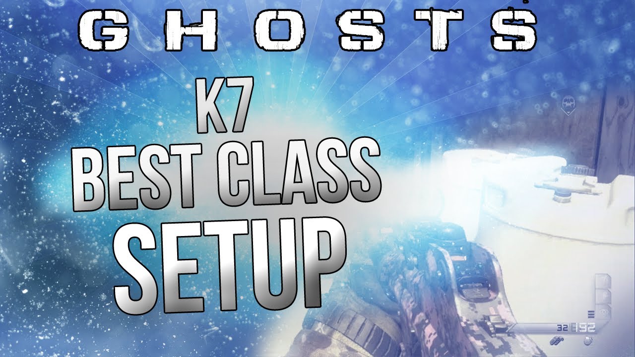 Best Class of The Week: COD Ghost - K7 (Call of Duty Ghost Tips and ...