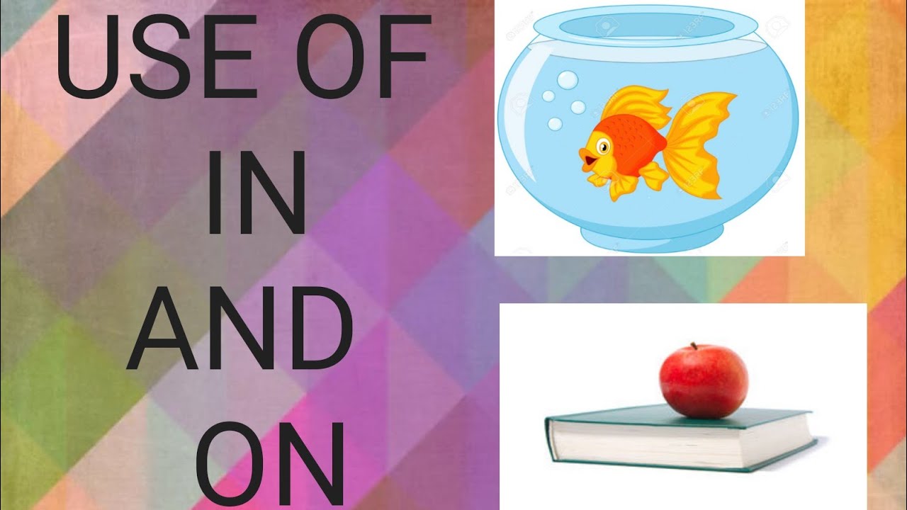 use of in and on for kids - YouTube