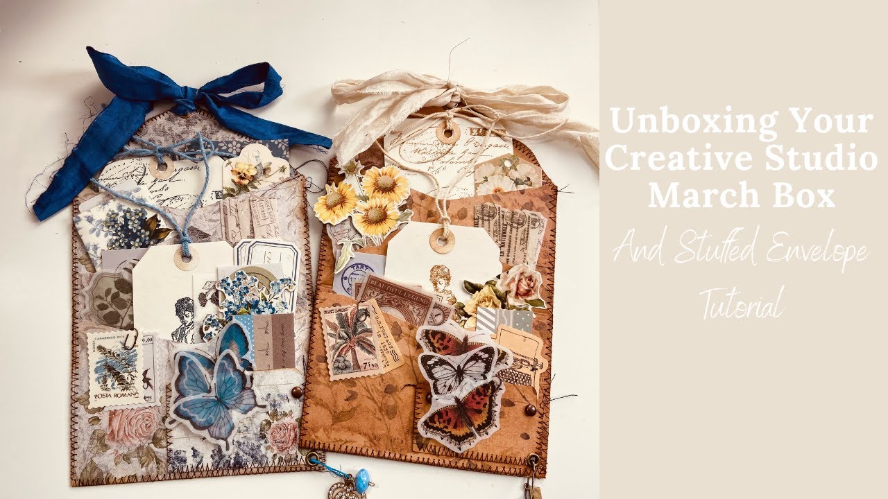 Unboxing March Your Creative Studio Box and Easy Stuffed Envelope ...