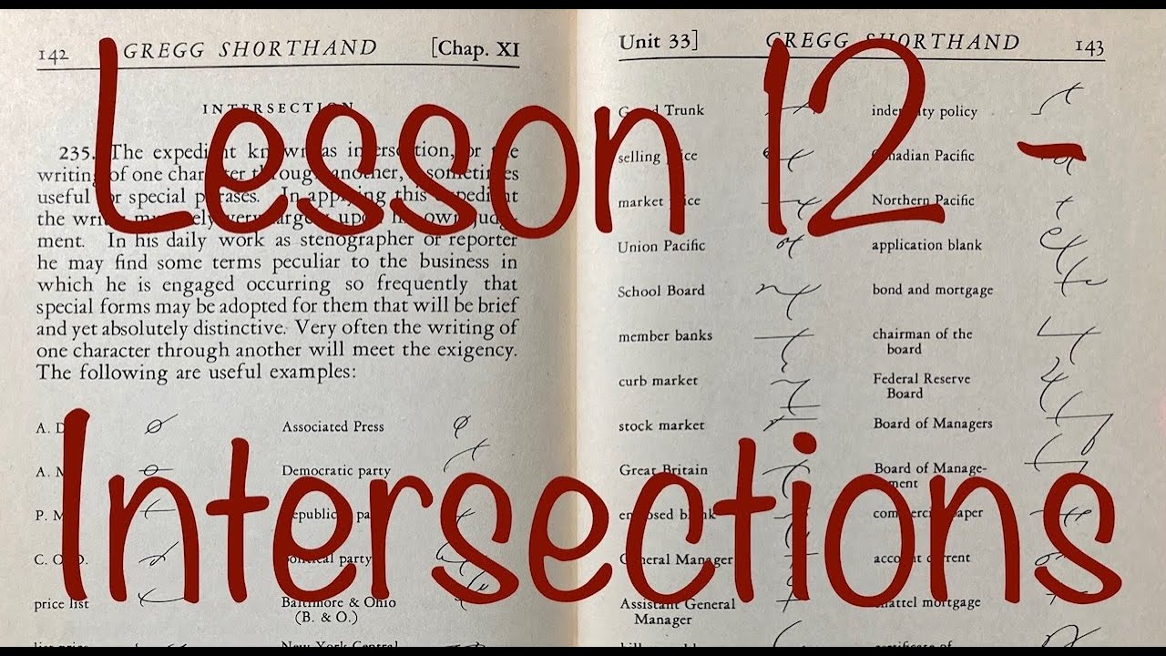 Lesson 12 - Intersections - verbatim-style Gregg Shorthand - YouTube
