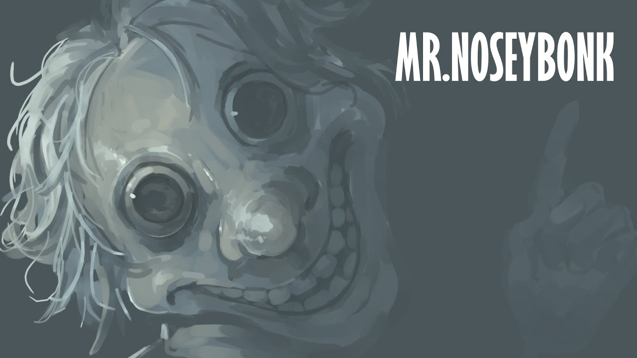 Mr.Noseybonk-Creepypasta - YouTube
