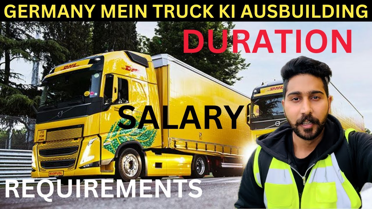 REQUIREMENTS OF TRUCK AUSBUILDUNG IN GERMANY+ SALARY + DURATION . 🇩🇪 ...