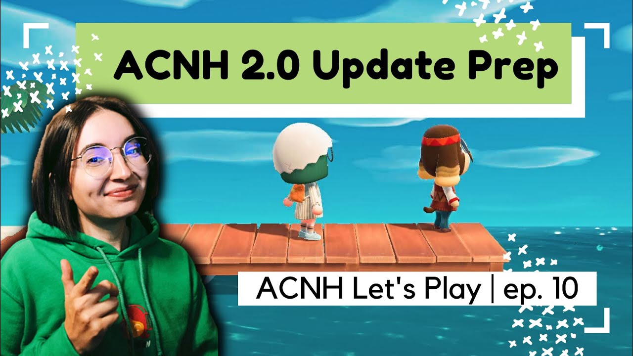Preparing for the ACNH 2.0 Update | ACNH Let's Play | ep. 10 - YouTube