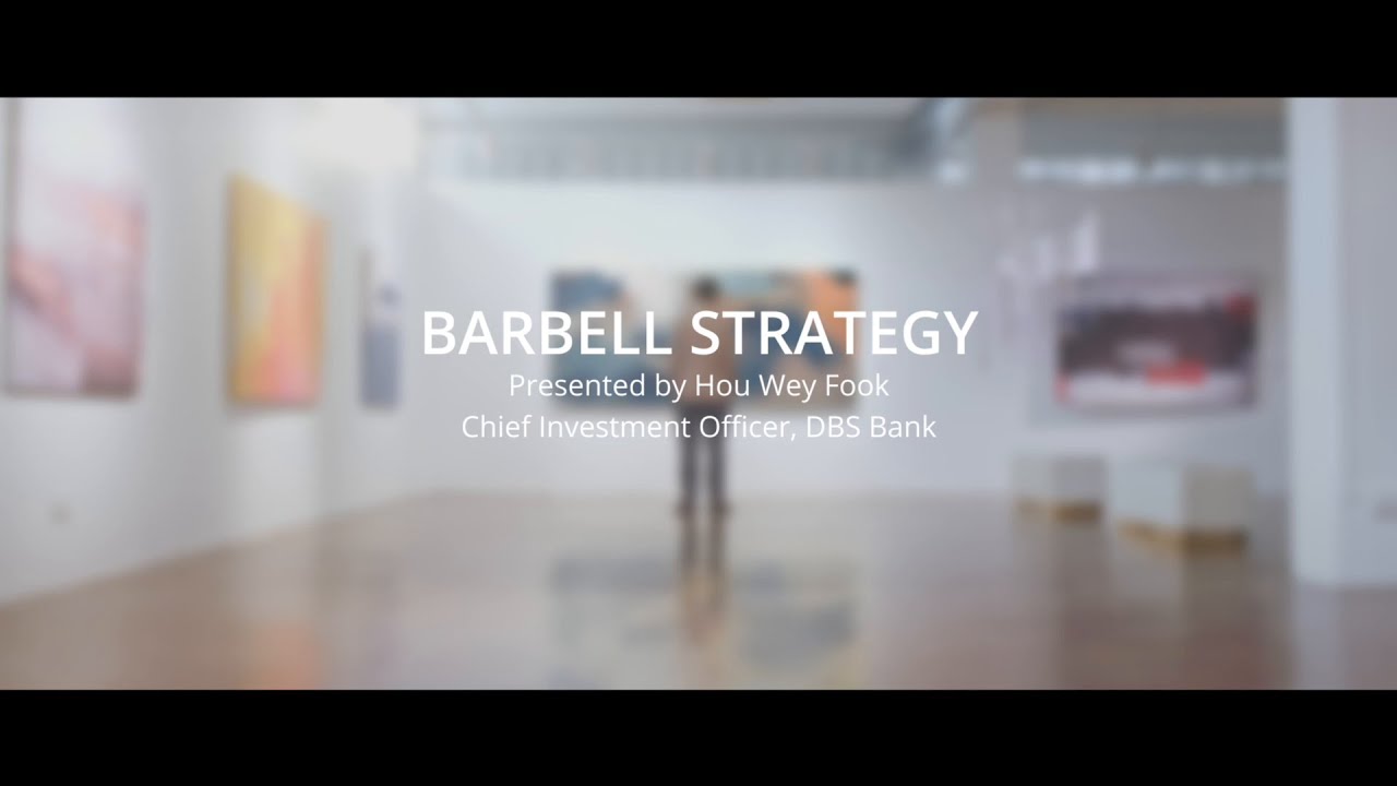 What is Barbell strategy – DBS Chief Investment Officer explains - YouTube