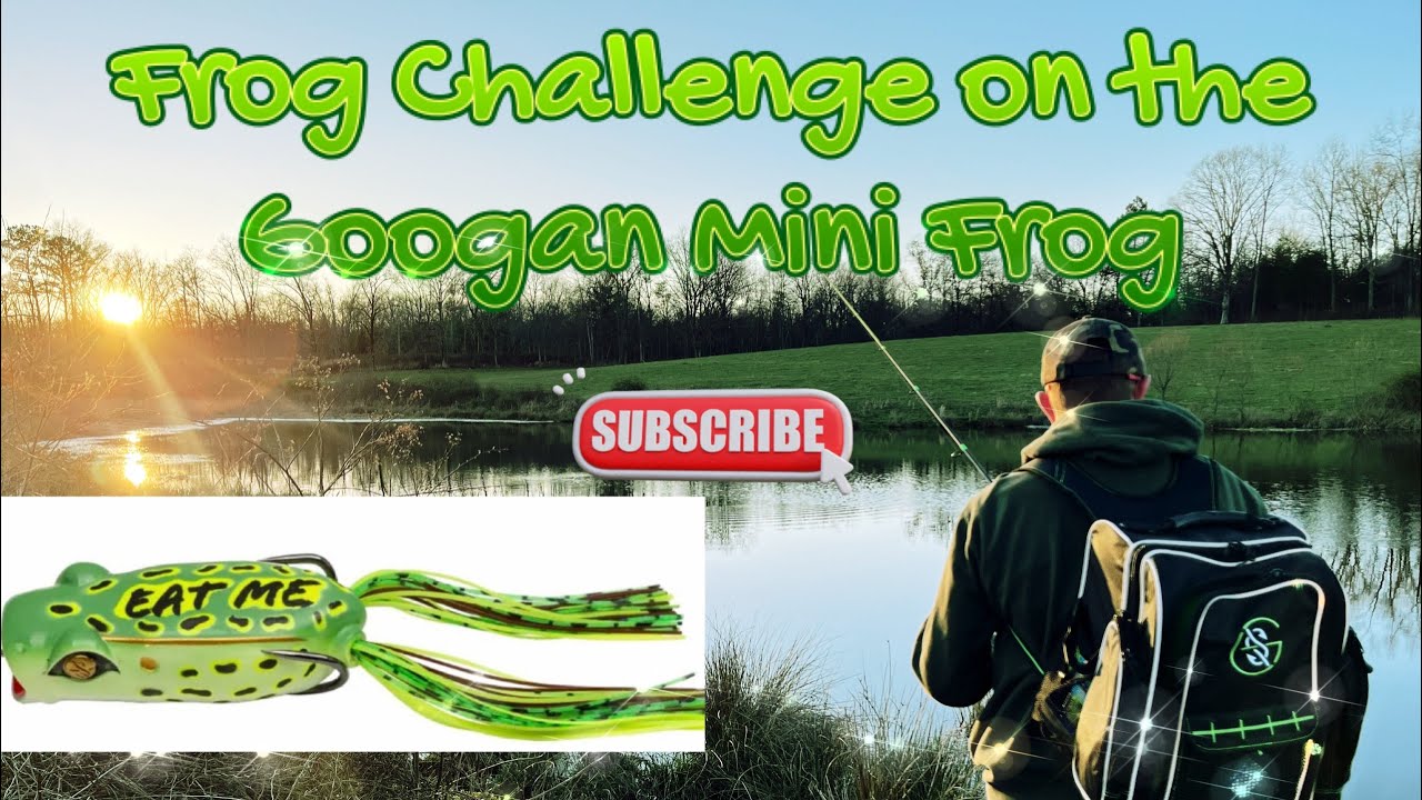 FROG challenge!! #fishing #giveaway #adventureswithhobbs #googanbaits # ...
