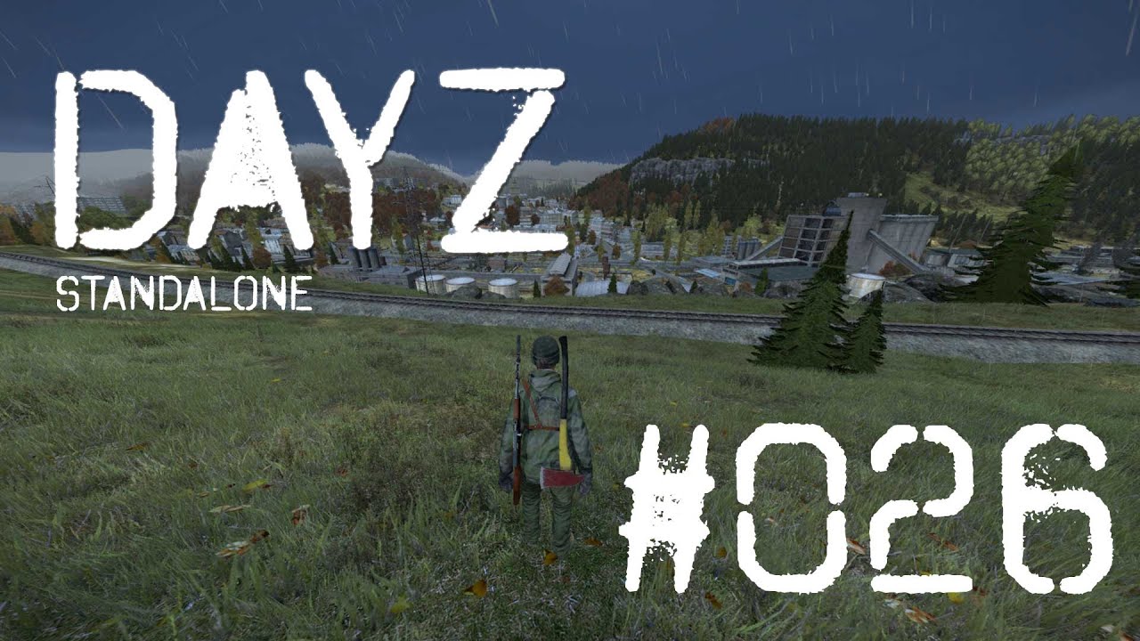 Let's Play DayZ - #026- "Das Balota-Airfield im Regen" - [FullHD] - YouTube