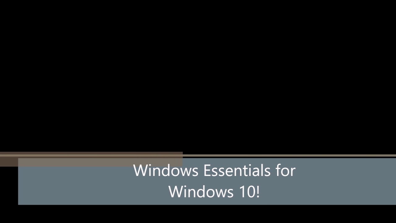 Windows Essentials 2012 for Windows 10! - YouTube