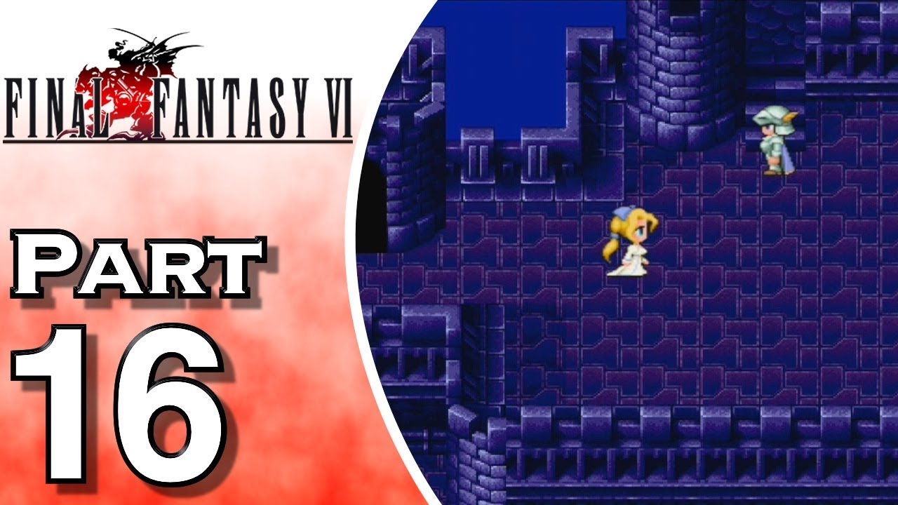 Let's Play Final Fantasy VI iOS (Gameplay + Walkthrough) Part 16 ...