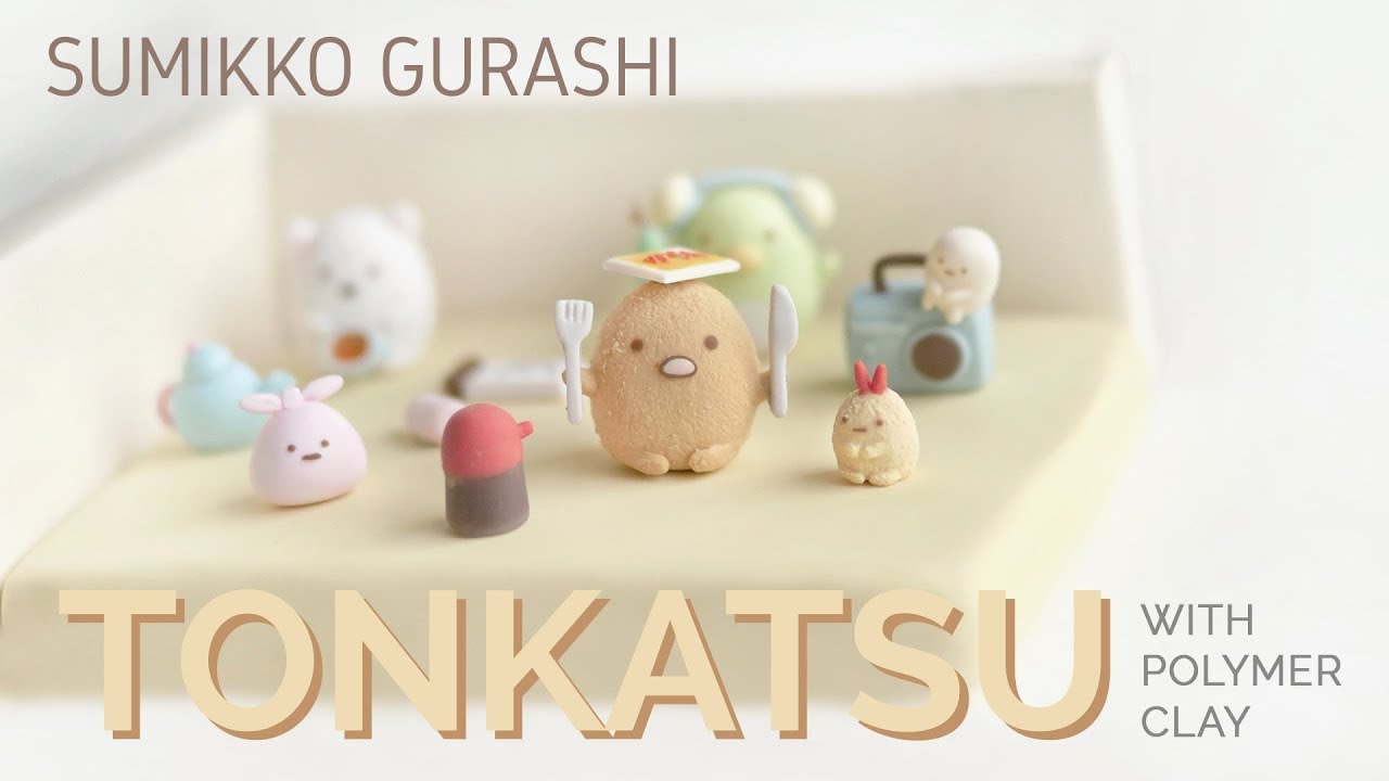 Tonkatsu scene with Polymer Clay - Sumikko Gurashi - YouTube