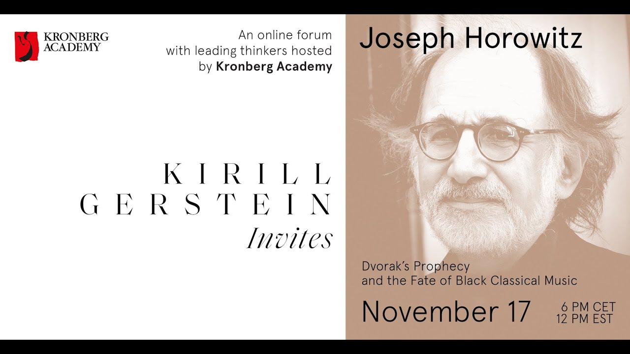 Joseph Horowitz: "Dvorak’s Prophecy and the Fate of Black Classical ...