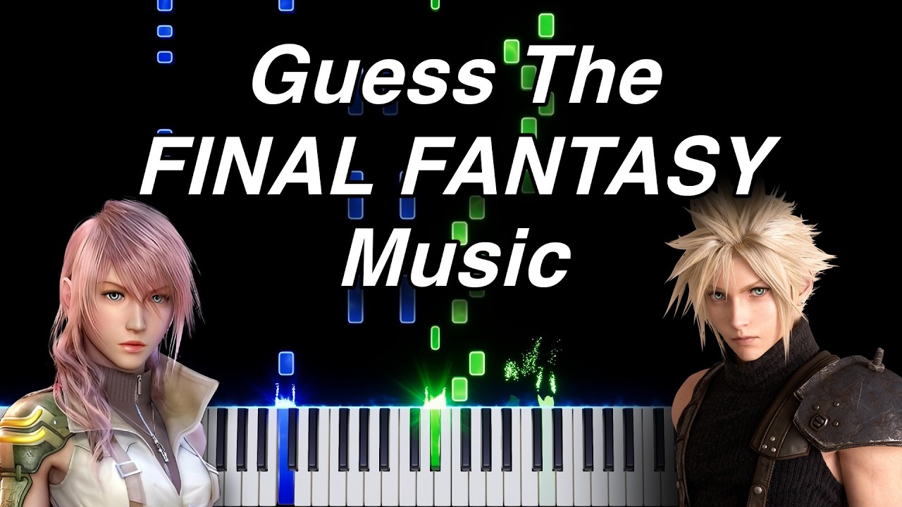 Guess The Final Fantasy Music on Piano! (Piano Tutorial) - YouTube