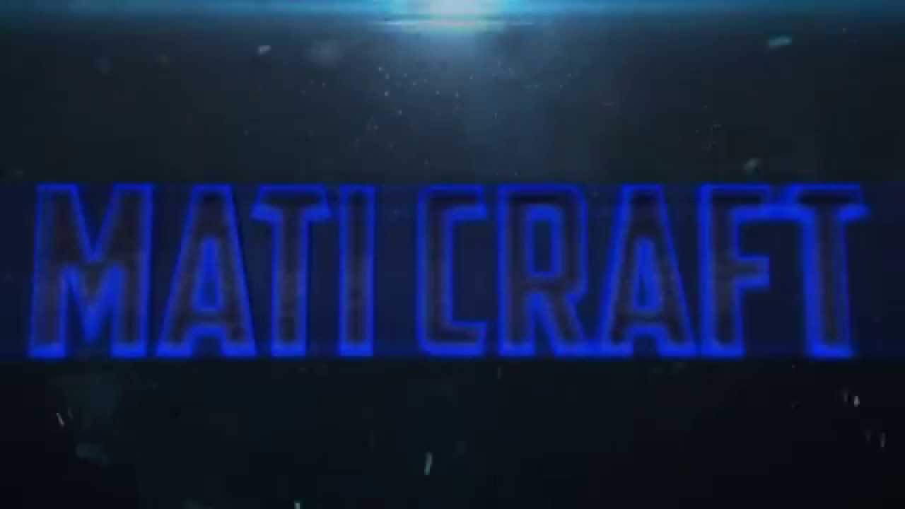 Intro Mati Craft (Normal) - YouTube