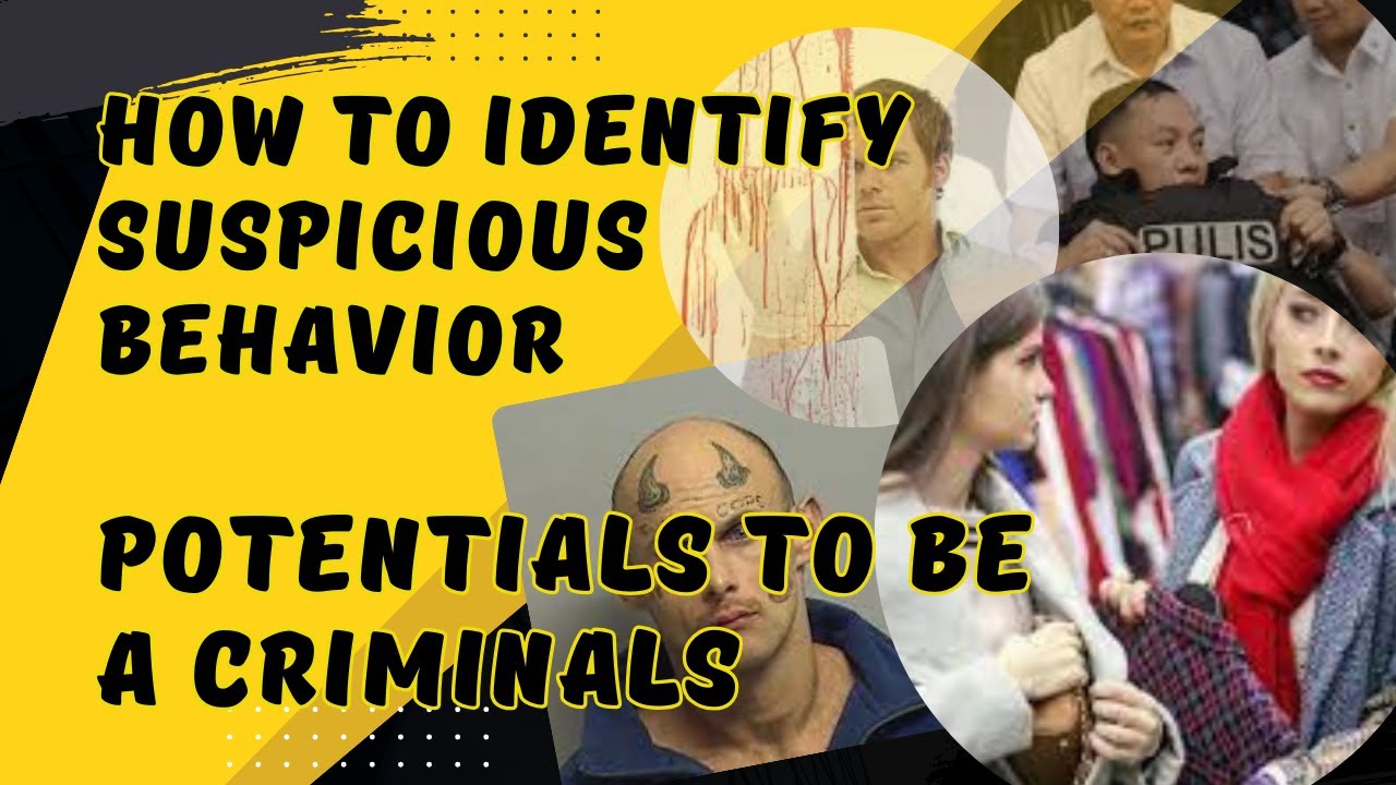 HOW TO IDENTIFY SUSPICIOUS BEHAVIOR - YouTube
