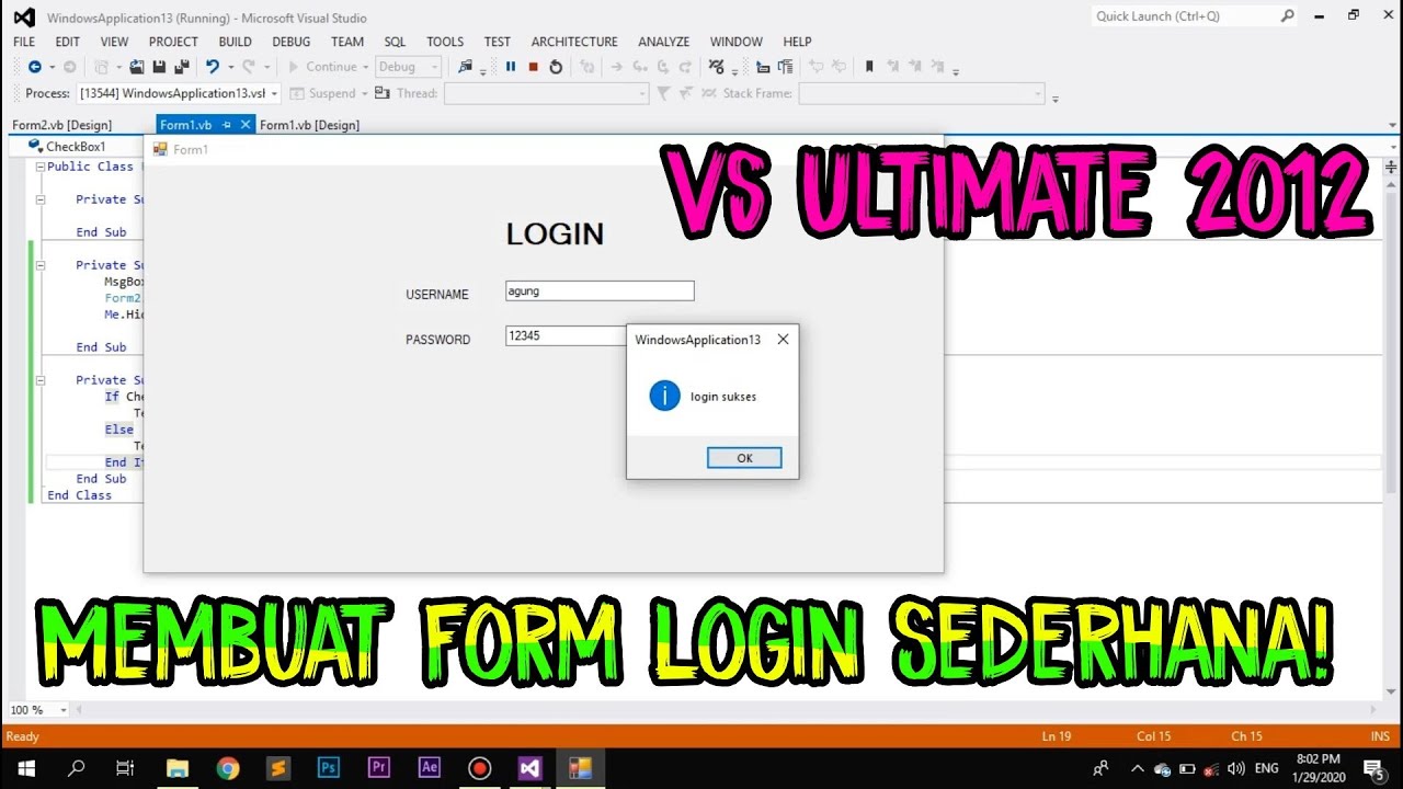 Tutorial Membuat Form Login Sederhana- Visual Studio Ultimate 2012 - YouTube