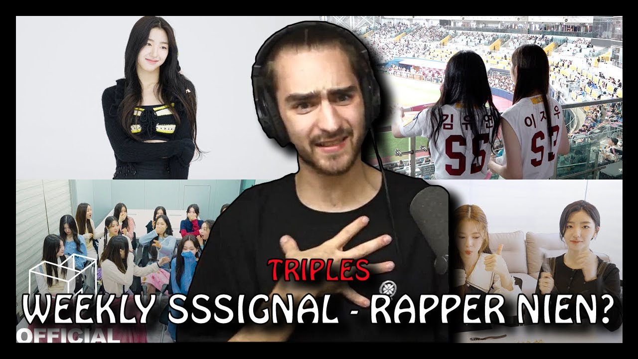 Reaction! | TripleS SSSignal Weekly - RAPPER NIEN?? - YouTube