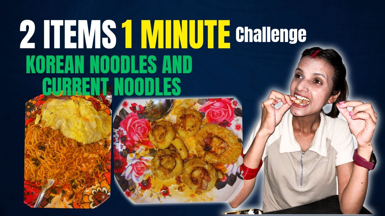 Two Different Noodles in One Minute Challenge | A New Food Challenge ...
