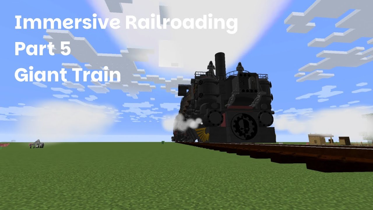 Immersive Railroading | Part 5 | Big Train - YouTube
