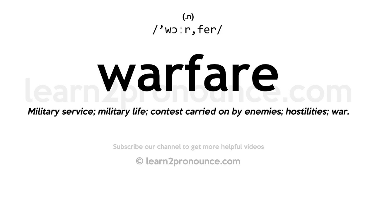 Pronunciation of Warfare | Definition of Warfare - YouTube