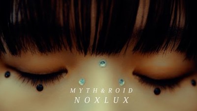 MYTH & ROID「NOX LUX」MV（TVアニメ「Re:ゼロから始める異世界生活 3rd season」EDテーマ） - YouTube Music