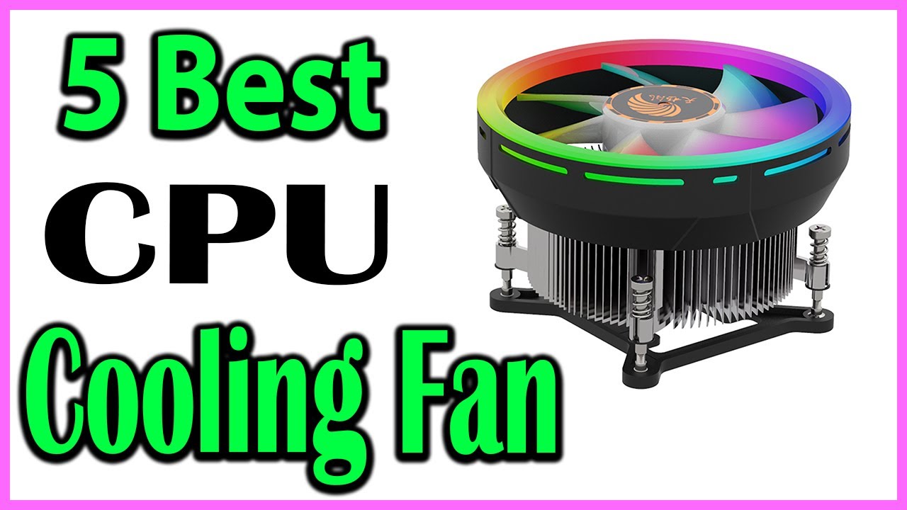 TOP 5 Best CPU Cooling Fan Review 2024 - YouTube
