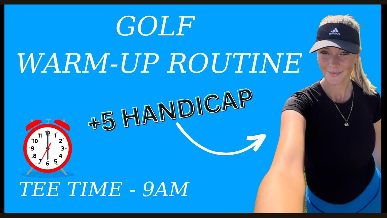 Golf Warm-Up Routine (+5 HANDICAP) - YouTube
