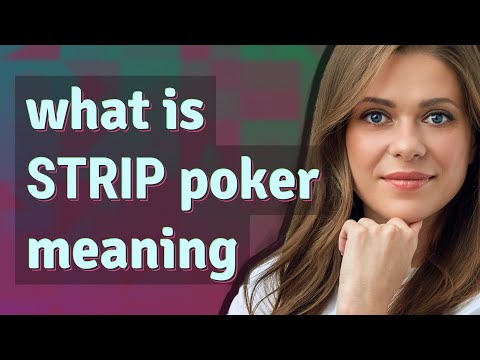 Strip poker | meaning of Strip poker
