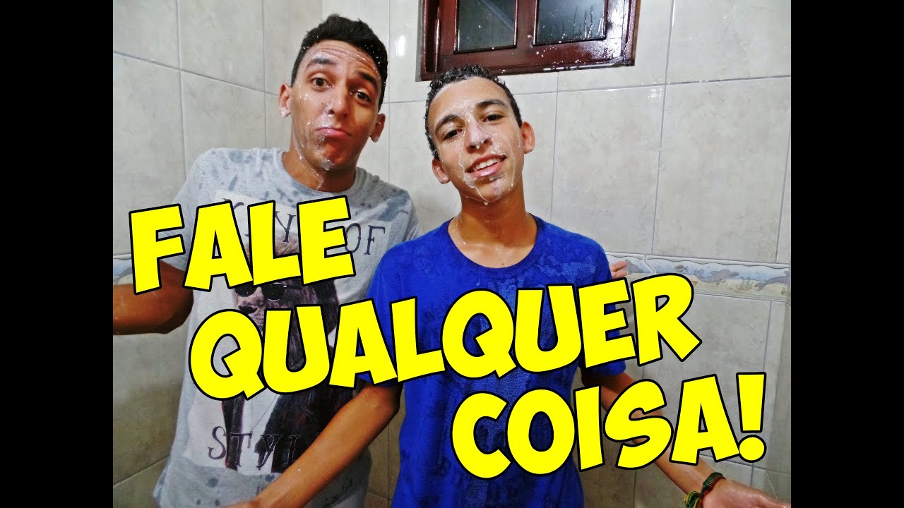 FALE QUALQUER COISA!!! (ft. Kelwin) - YouTube
