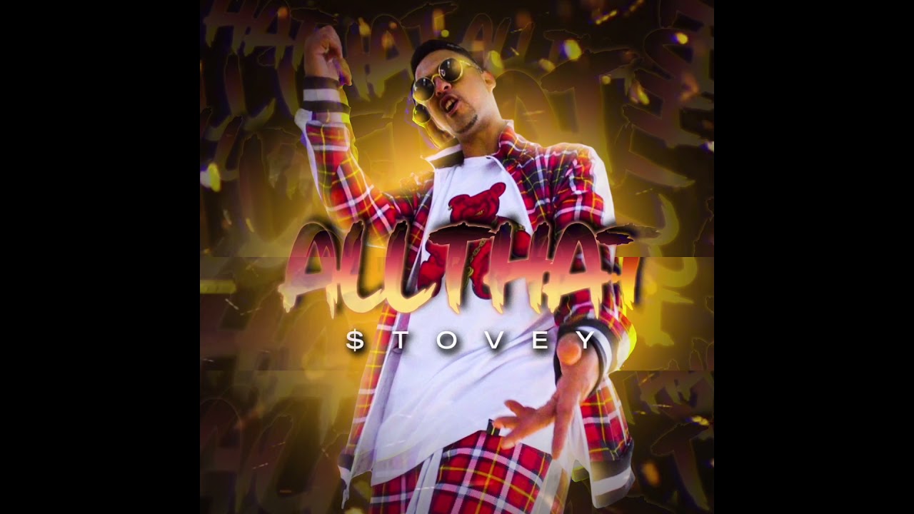 Stovey | "All That" | Visualizer - YouTube