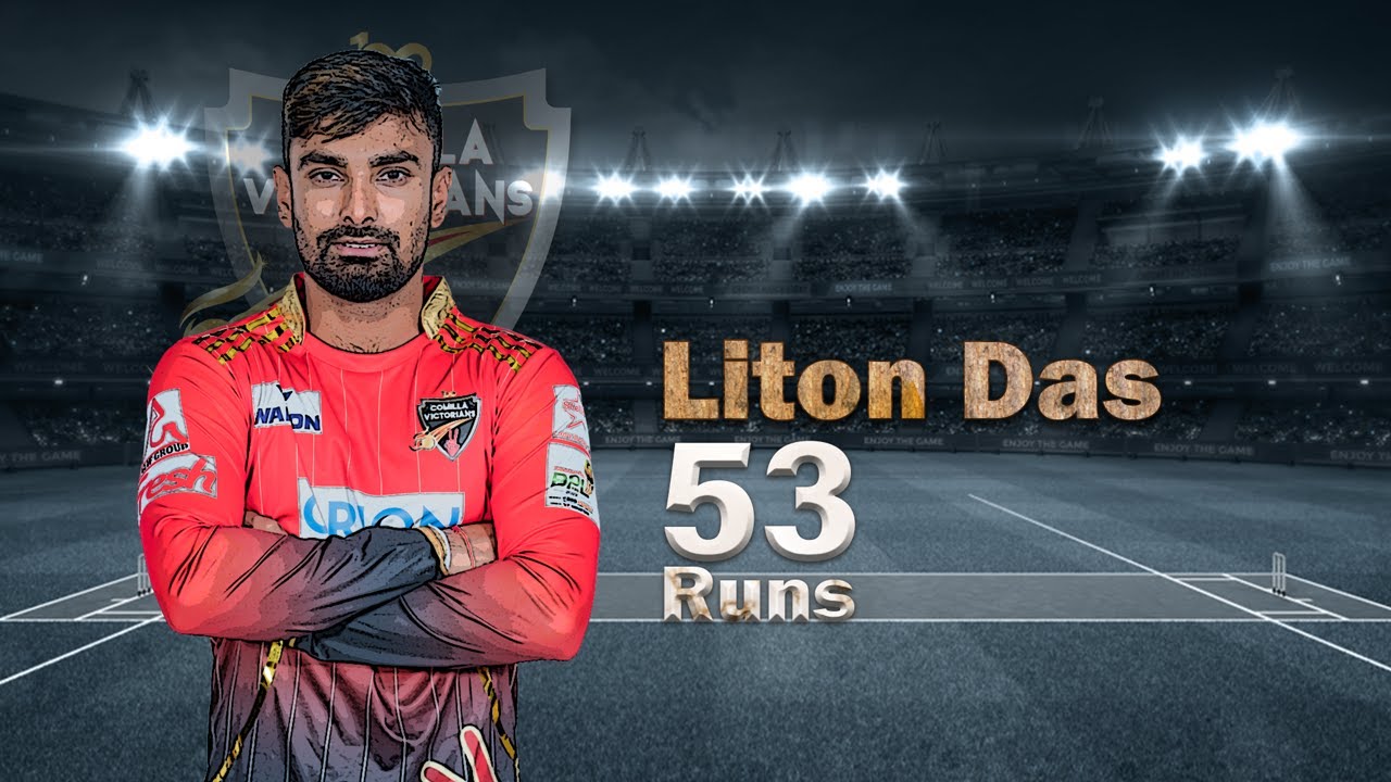 Liton Das's 53 Runs Against Chattogram Challengers | 18th Match ...