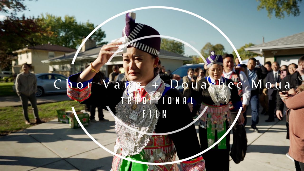 Chor Vang + Douachee Moua | Traditional Hmong Wedding - YouTube