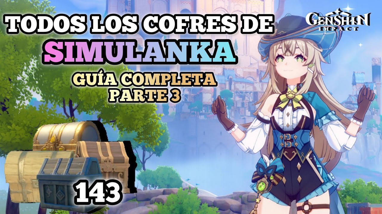 Todos los cofres de SIMULANKA | Guía Completa parte 3 | Genshin Impact ...