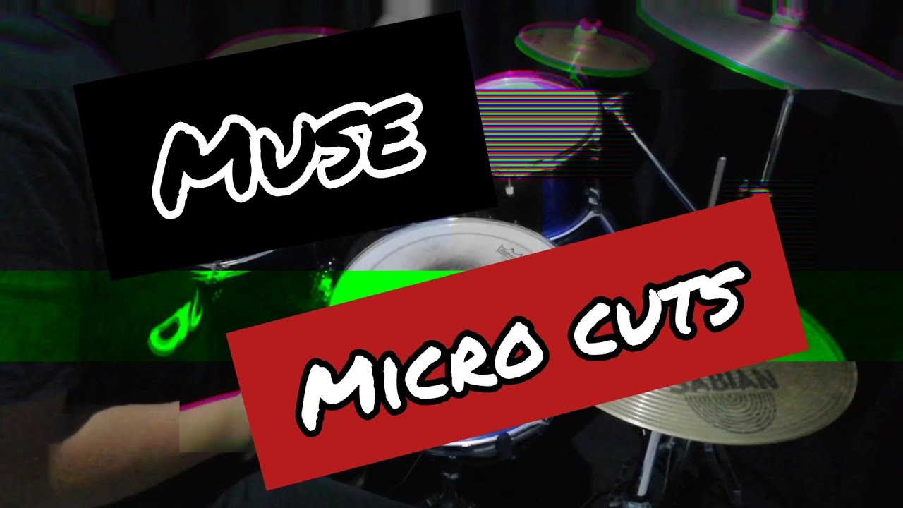 Muse - Micro Cuts / Carlos Calles (Drum Cover) - YouTube