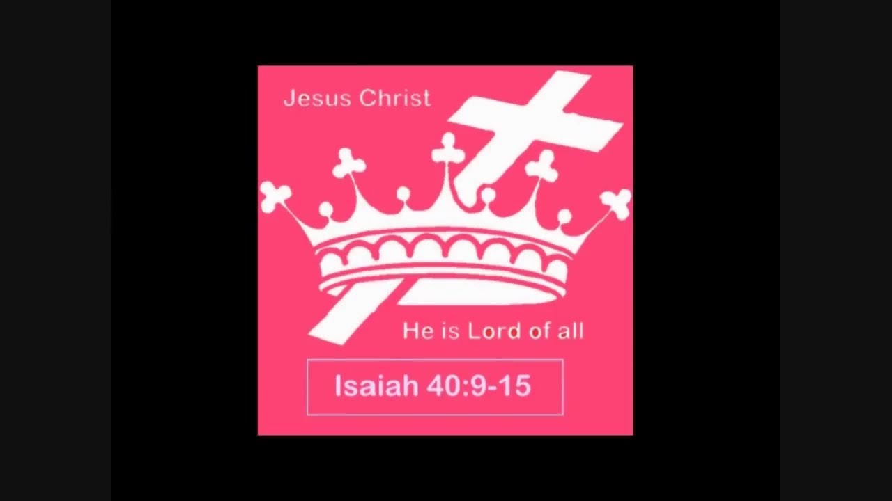 Isaiah 40:9-13 Pastor Robert Dommer - YouTube
