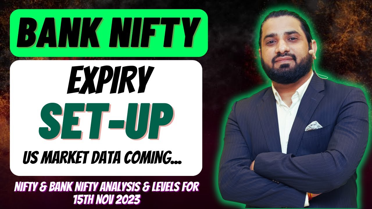 BNF Expiry Setup II Nifty & bank nifty Analysis & levels for 15th Nov 2023 - YouTube