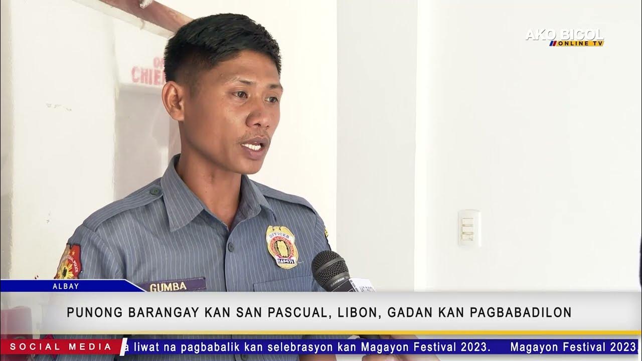 Punong barangay kan San Pascual, Libon, Albay, gadan kan pagbabadilon. - YouTube