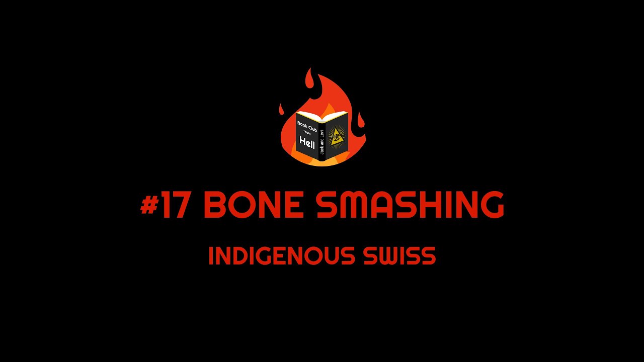 #17 Bone Smashing - Indigenous Swiss (repuload) - YouTube