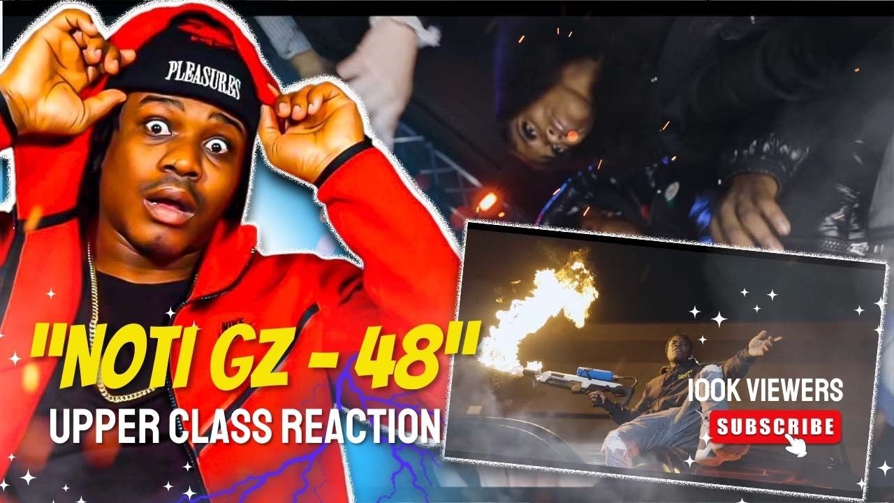 Noti Gz - 48 (41 Disstrack Official Music Video) Upper Cla$$ Reaction ...