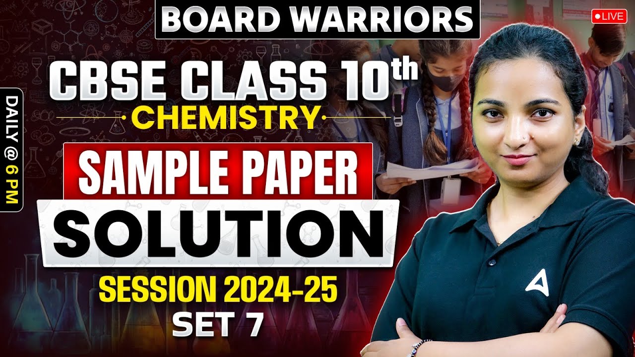 Class 10 Chemistry Sample Paper Solution | CBSE Class 10th | Session ...