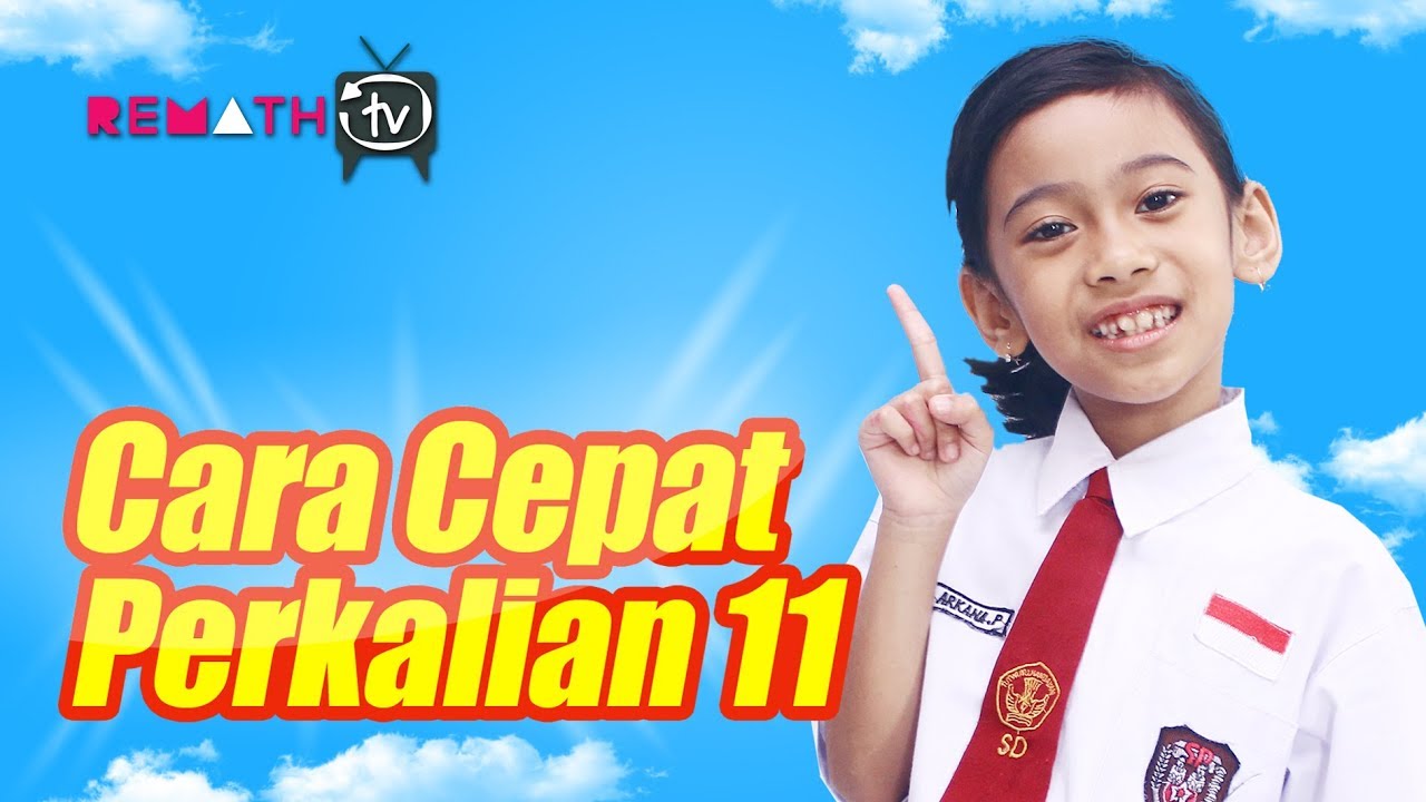 Cara Cepat Perkalian Sebelas - YouTube
