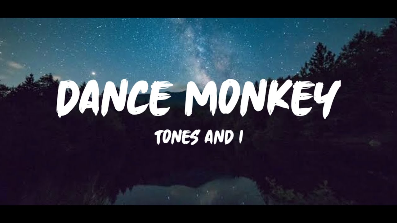 Tones And I - Dance Monkey (Lyrics) - YouTube Music