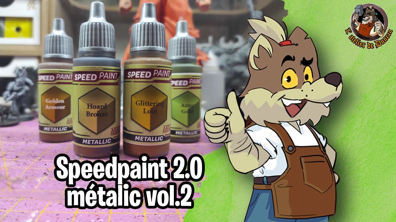TEST : Les Speedpaint 2.0 METALLIC Vol.2 De Chez Army Painter - YouTube